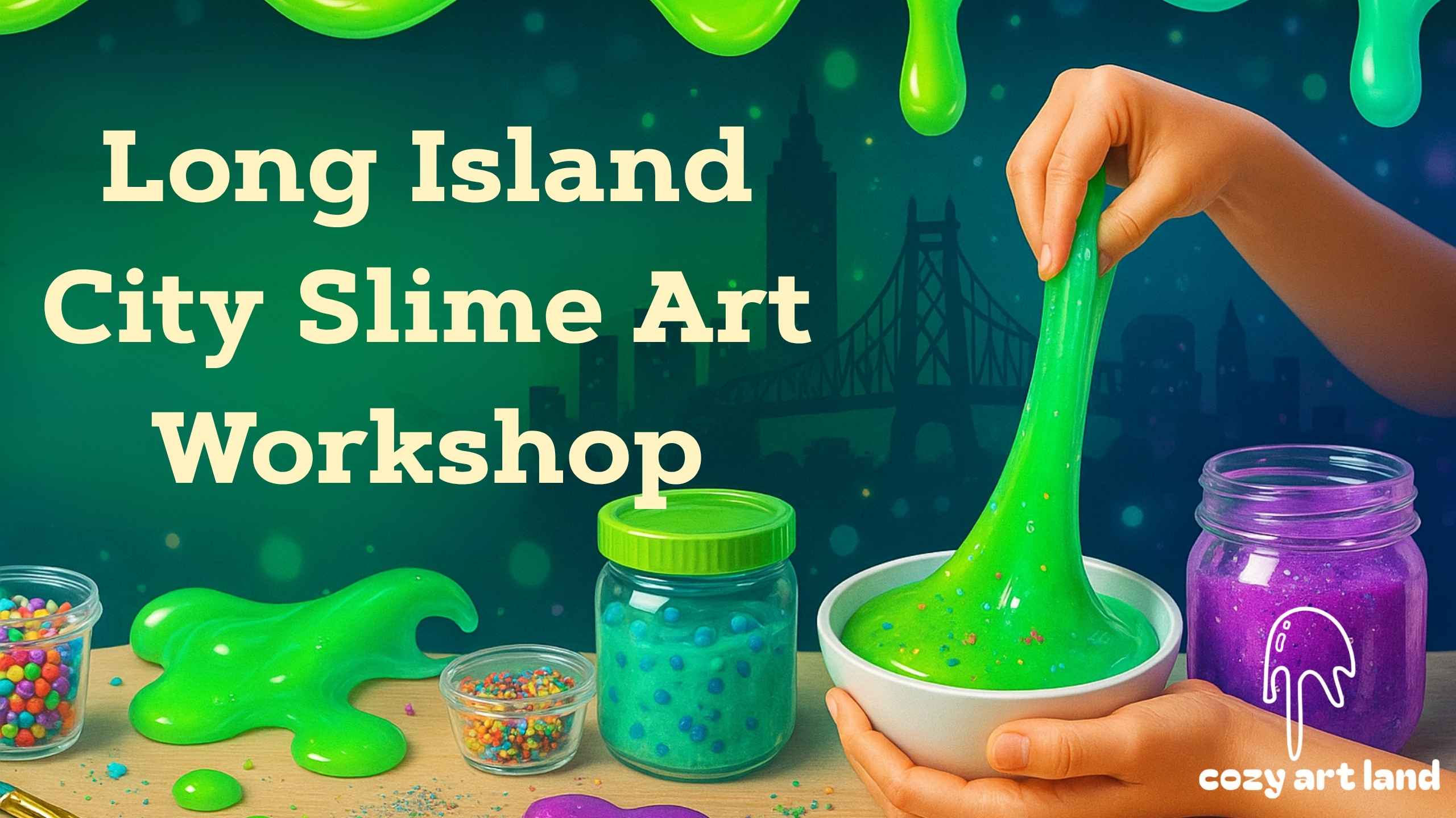 Slime Art Workshop in Long Island City | LIC Slime Art